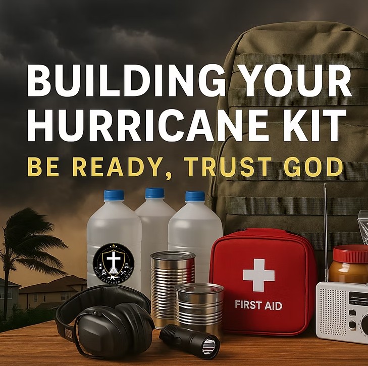 Building Your Hurricane Kit – Be Ready, Trust God *Prepper Watchman ...